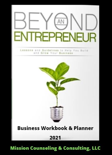 Beyond an Entrepreneur Business Building Workbook/Planner 2021 ...